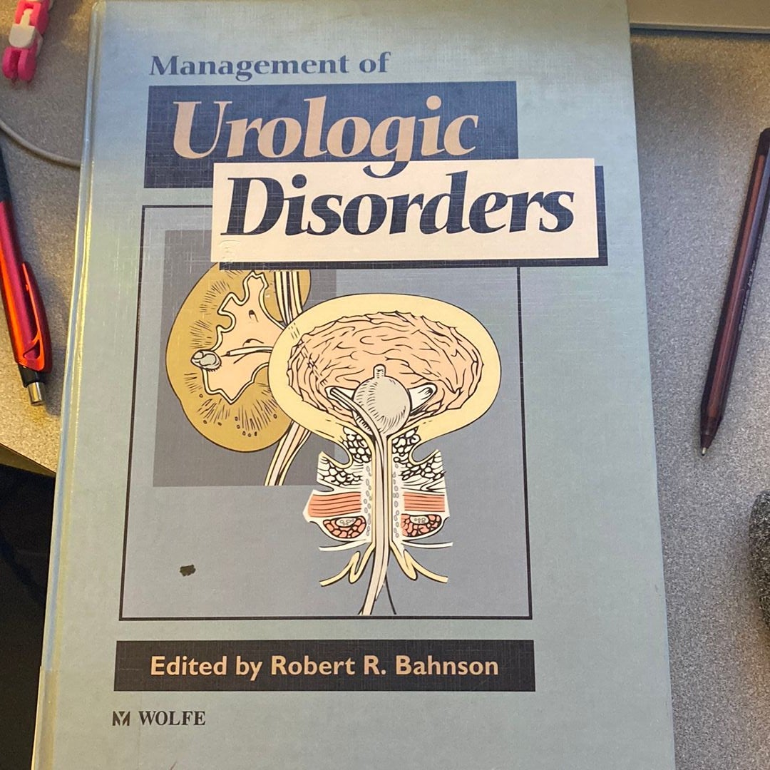Management of Urologic Disorders by Robert R. Bahnson, Hardcover ...