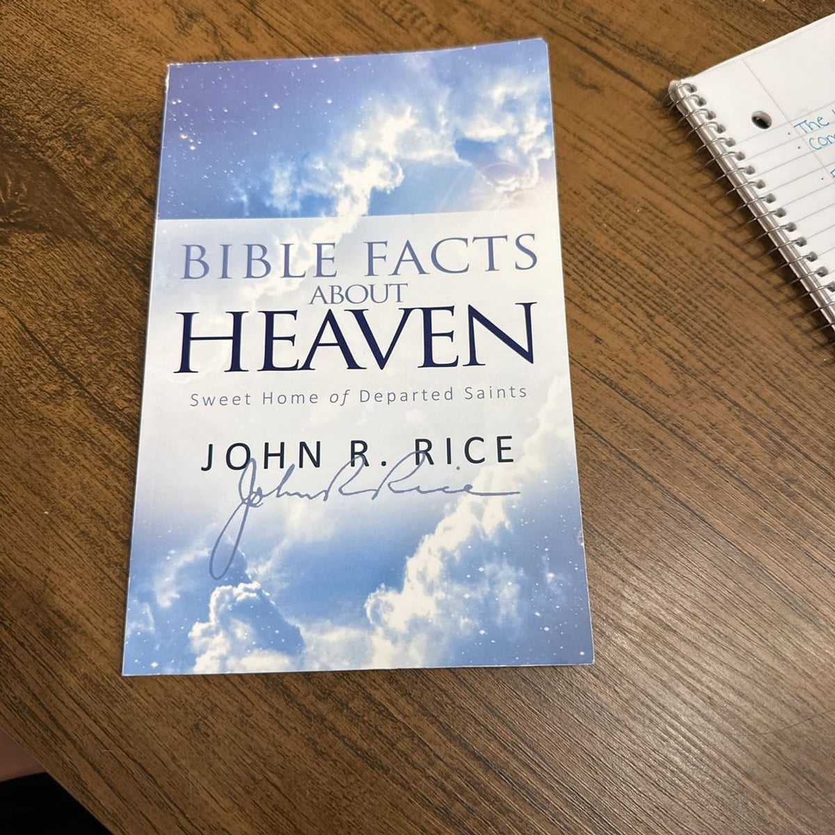 Bible Facts about Heaven by John R. Rice
