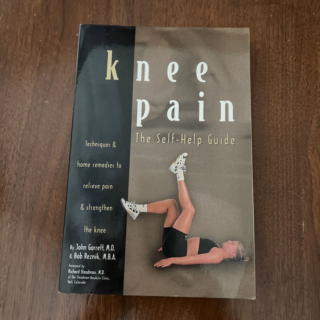 Knee Pain by john Garrett, Rob Reznik, Dick Steadman