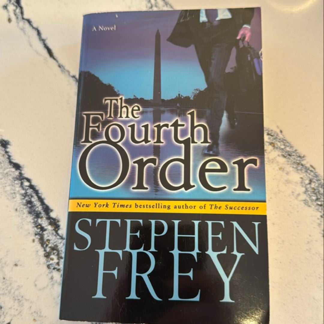 Fourth Order by Stephen Frey