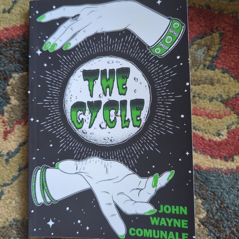 The Cycle by John Wayne Comunale