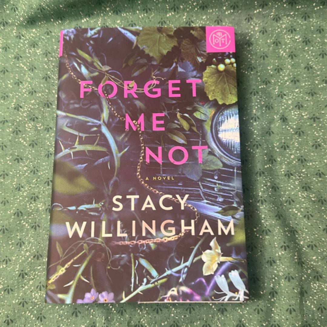 Forget Me Not by Stacy Willingham, Hardcover | Pangobooks