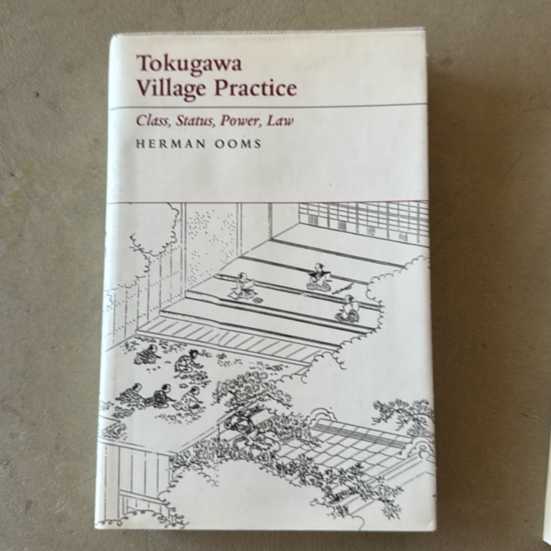 Tokugawa Village Practice by Herman Ooms