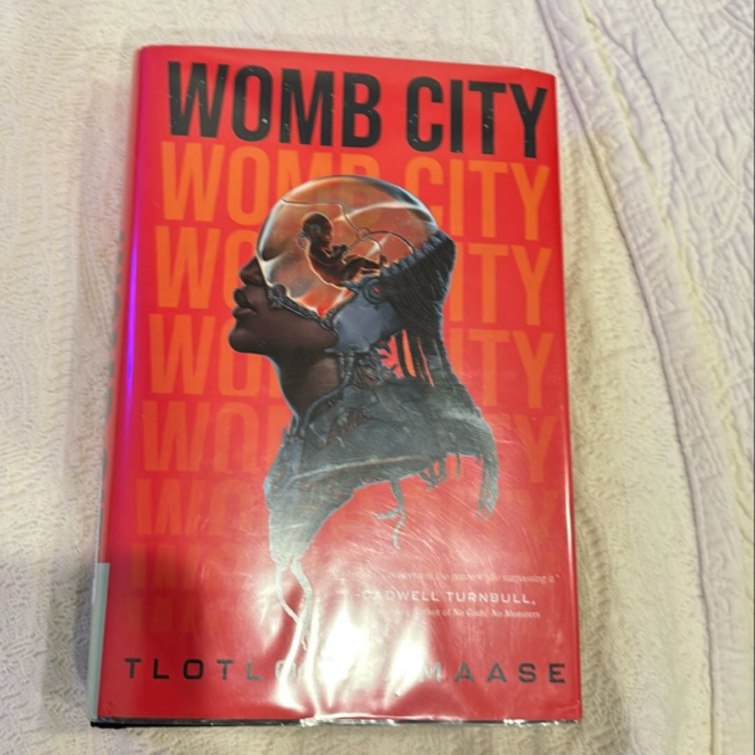 Womb City by Tlotlo Tsamaase