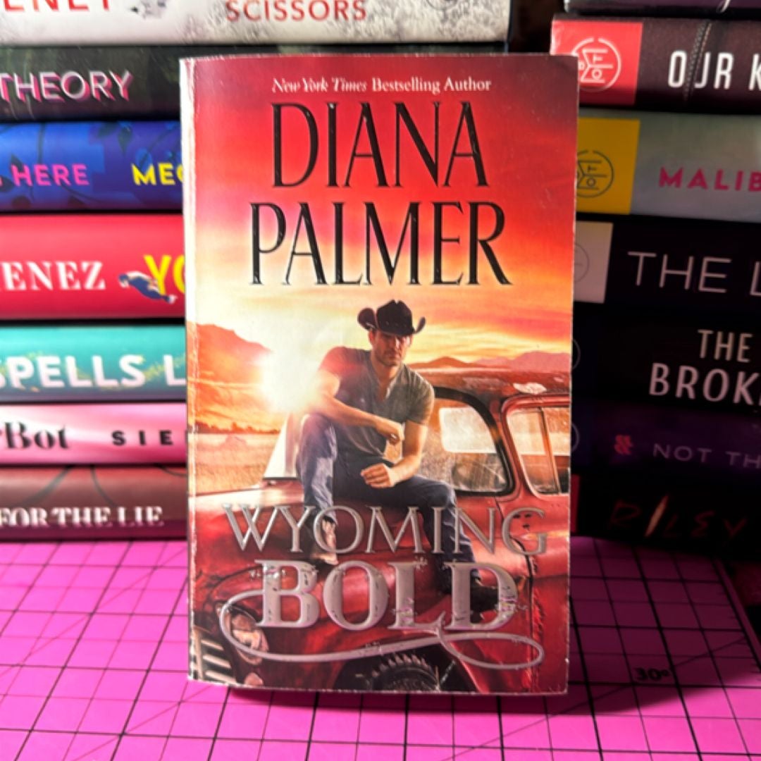Wyoming Bold by Diana Palmer, Paperback | Pangobooks
