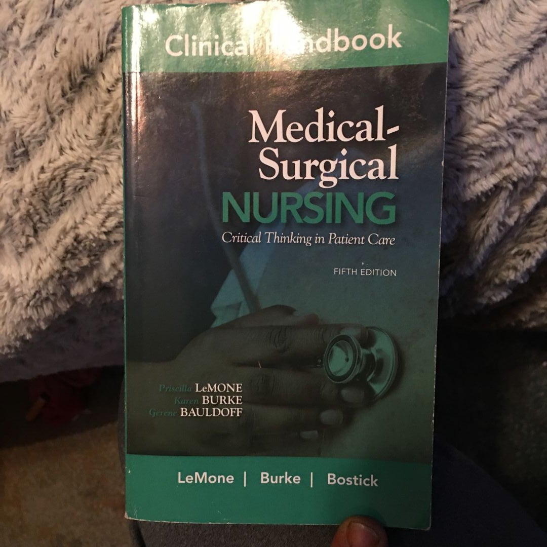 Clinical Handbook for Medical-Surgical Nursing by Priscilla LeMone ...