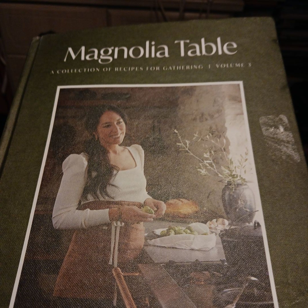 Magnolia Table, Volume 3 by Joanna Gaines