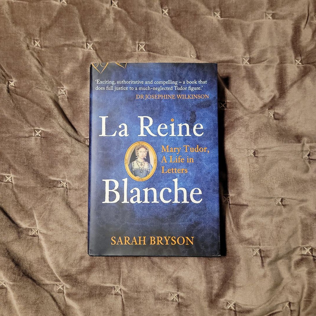 La Reine Blanche by Sarah Bryson, Hardcover | Pangobooks