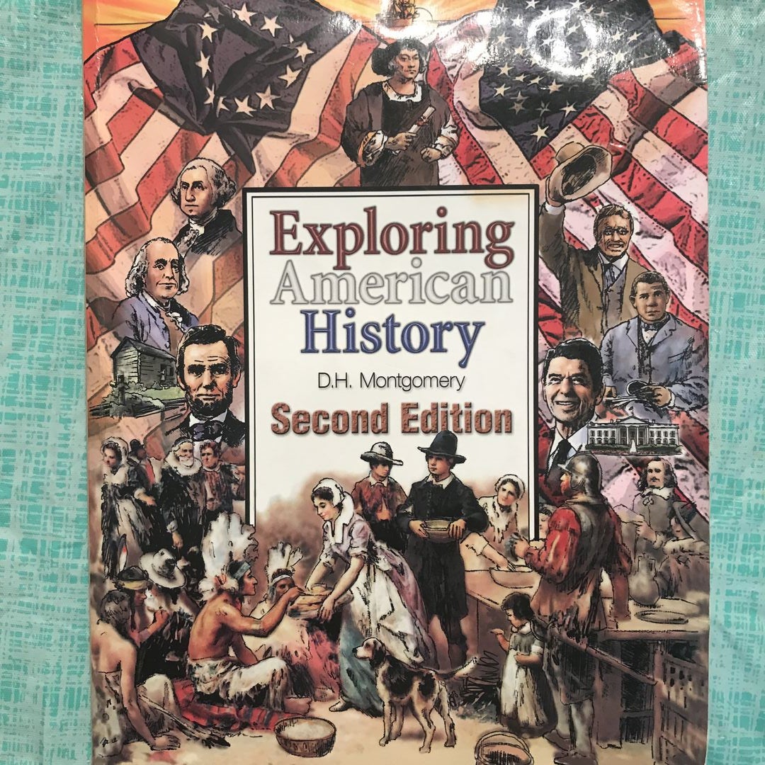 Exploring American History by D. H. Montgomery