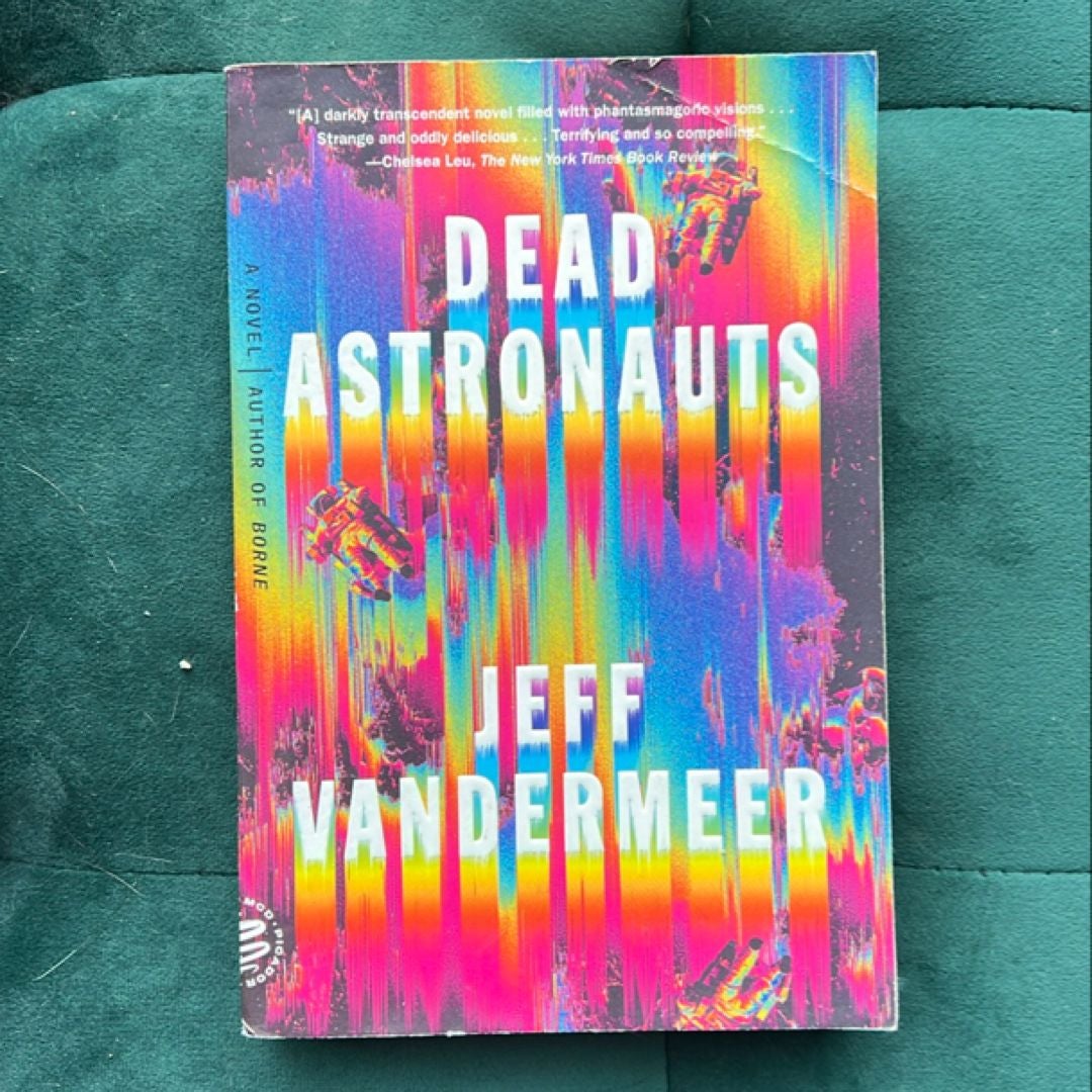 Dead Astronauts by Jeff VanderMeer