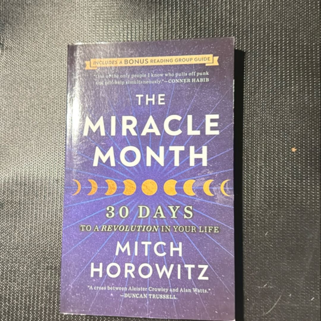 The Miracle Month - Second Edition by Mitch. Horowitz