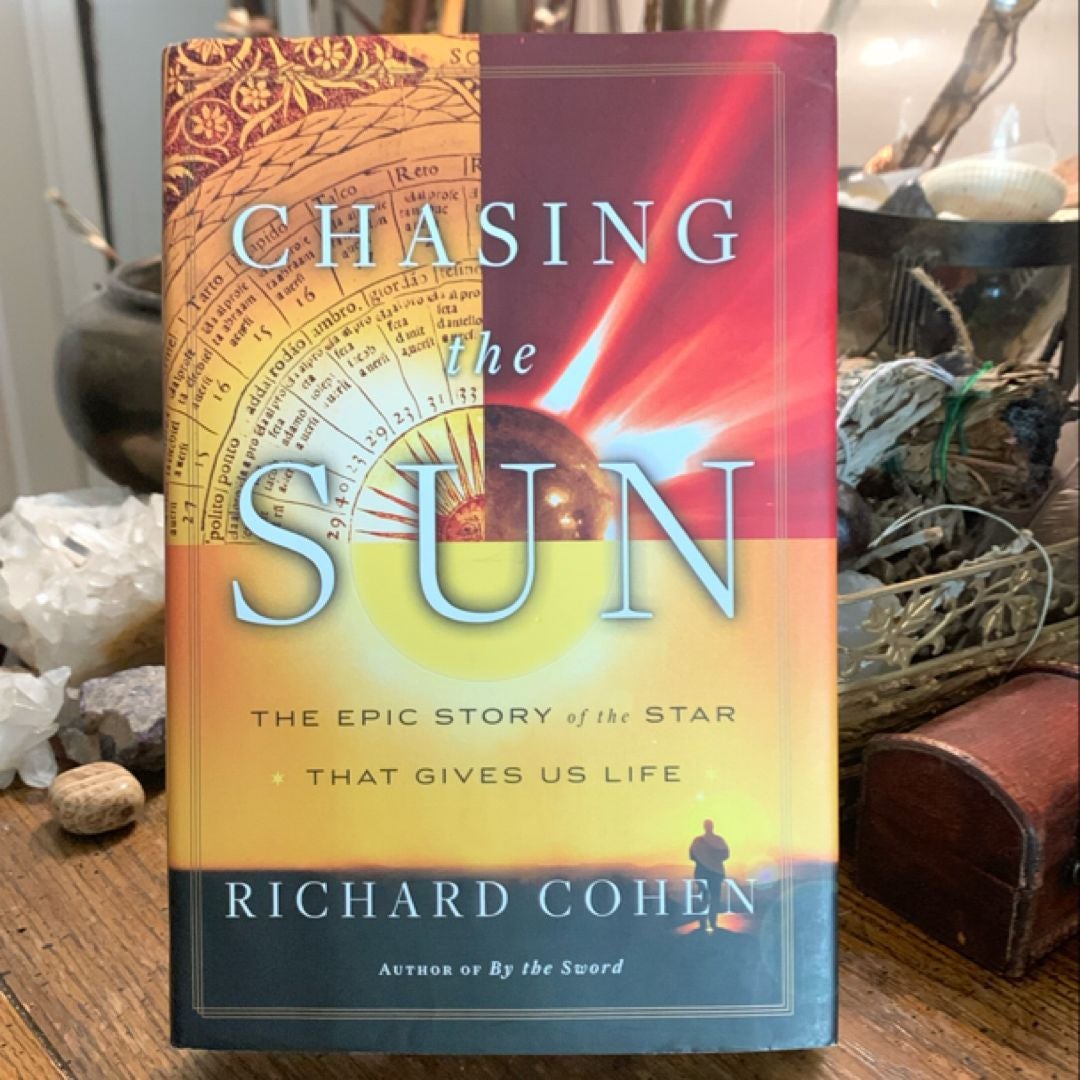 Chasing the Sun by Richard Cohen, Hardcover | Pangobooks