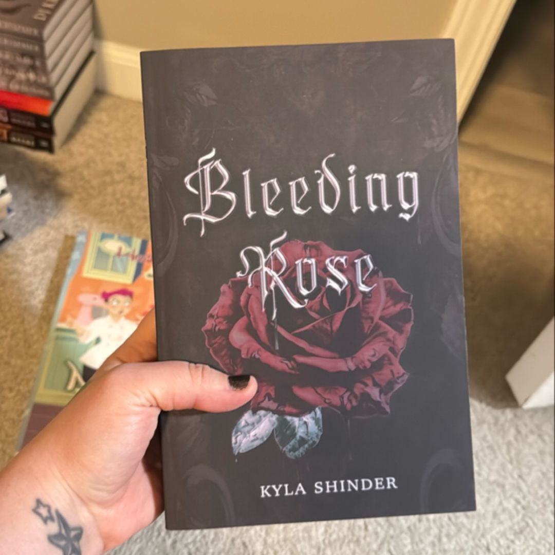 Bleeding Rose by Kyla Shinder