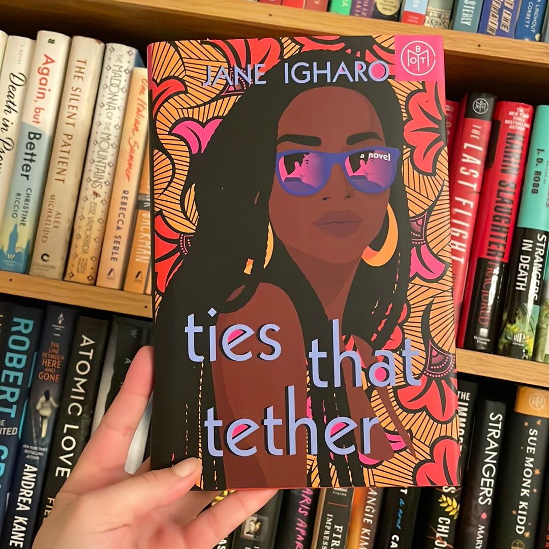 Ties that Tether by Jane Igharo, Paperback | Pangobooks