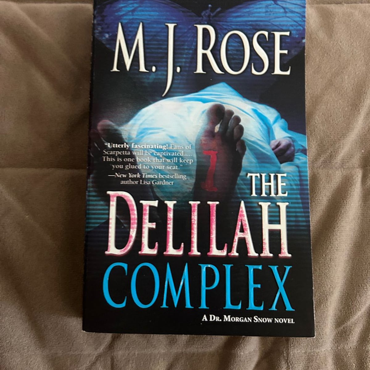 The Delilah Complex by M. J. Rose