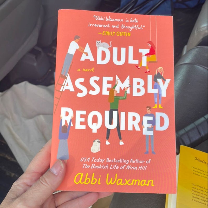 Adult Assembly Required by Abbi Waxman