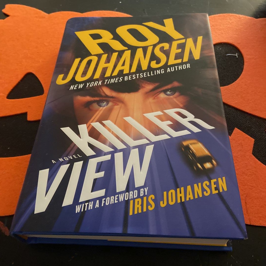 Killer View by Roy Johansen, Hardcover | Pango Books