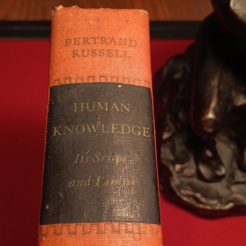 Human Knowledge Its Scope and Limits 1st American 1948 edition by ...