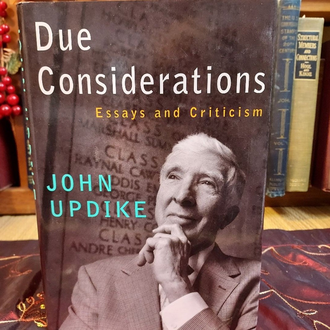 Due Considerations by John Updike