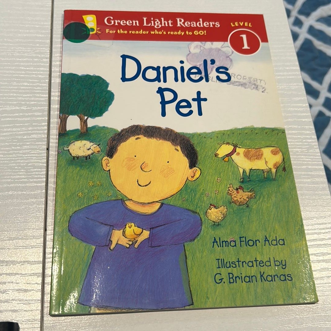Daniel's Pet/Daniel y Su Mascota by Alma Flor Ada; G. Brian Karas ...