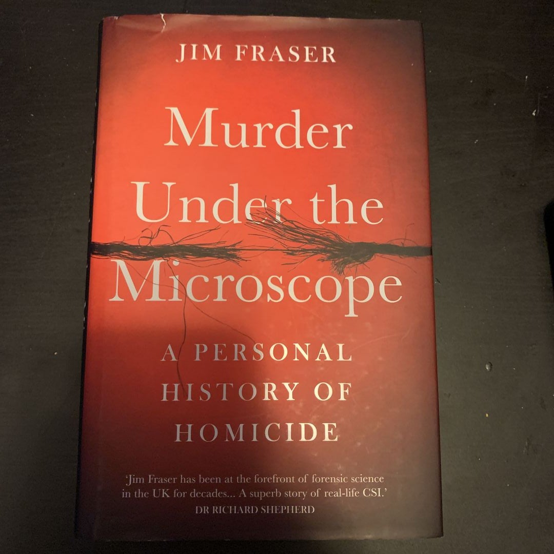 Murder under the Microscope by James Fraser