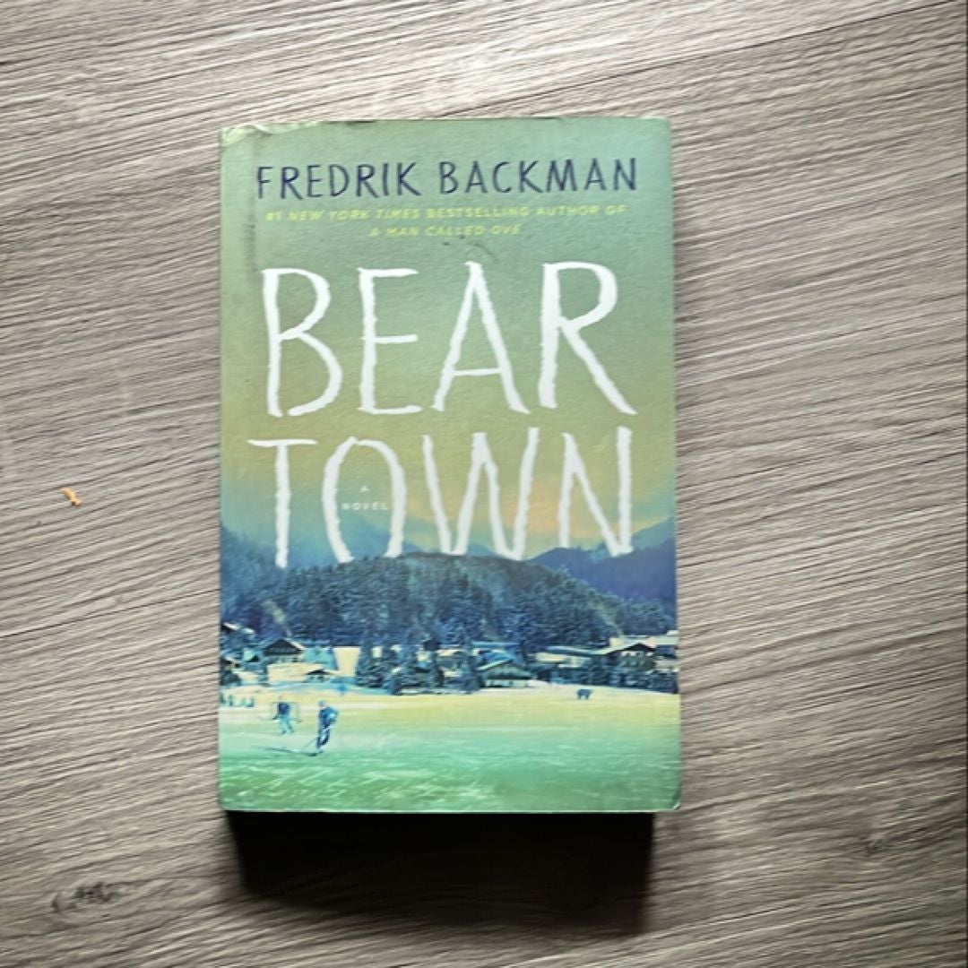 Beartown by Fredrik Backman