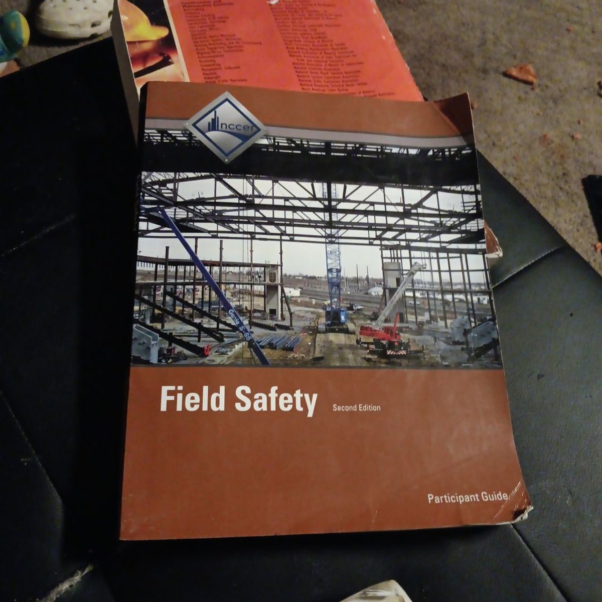 Field Safety Trainee Guide by NCCER