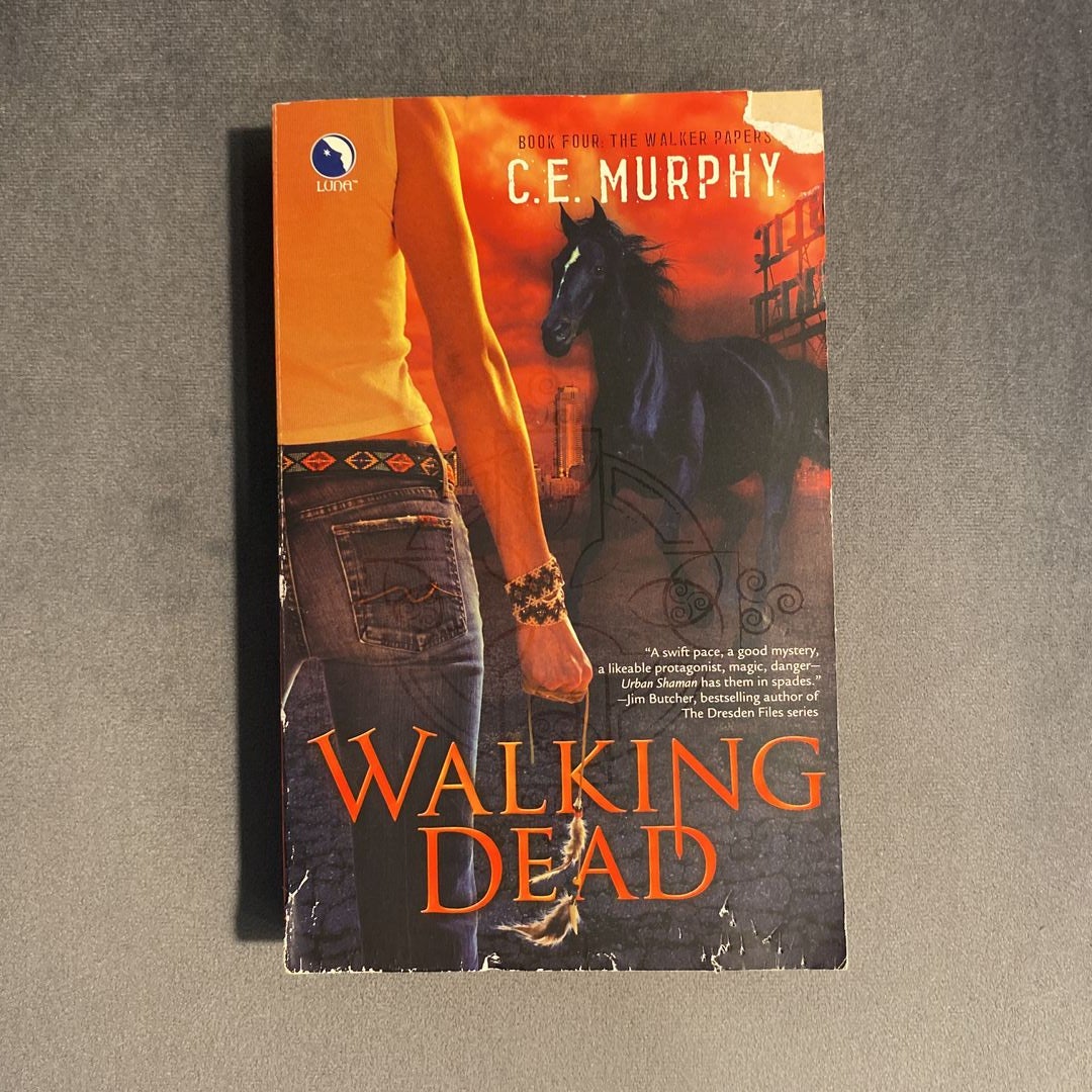 Walking Dead by C. E. Murphy, C. E. Murphy