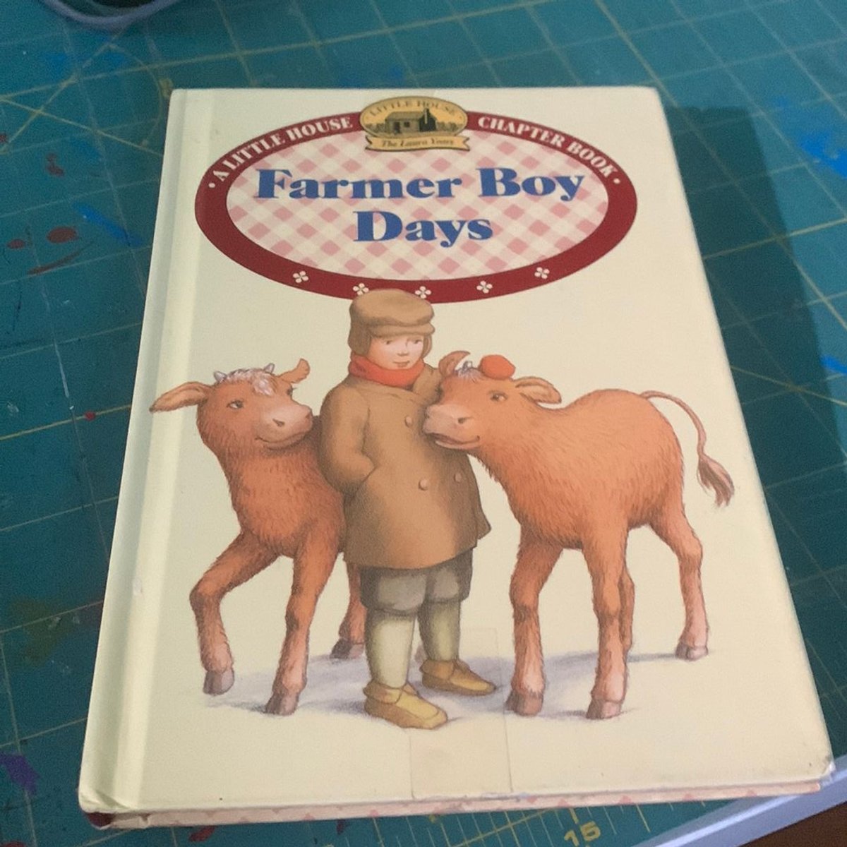 Farmer Boy Days by Laura Ingalls Wilder, Melissa Peterson