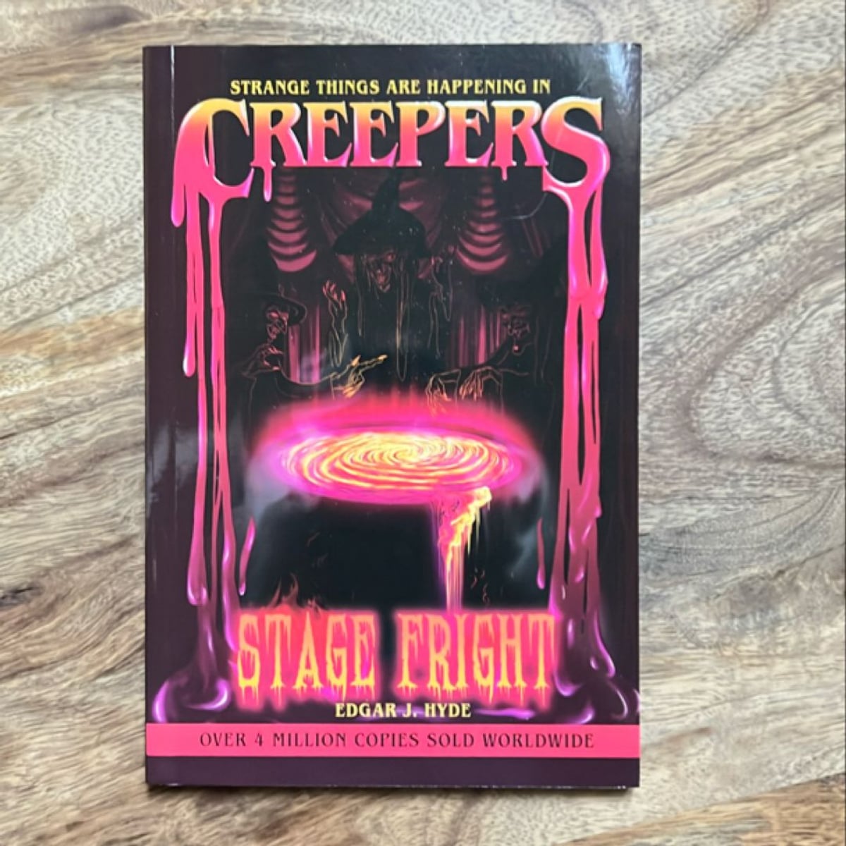 Creepers: Stage Fright by Edgar J. Hyde