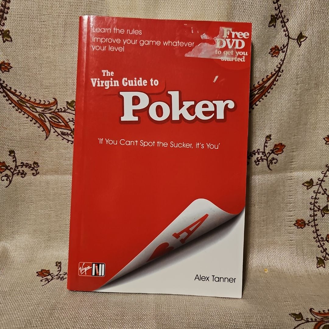 The Virgin Guide to Poker by Alex Tanner