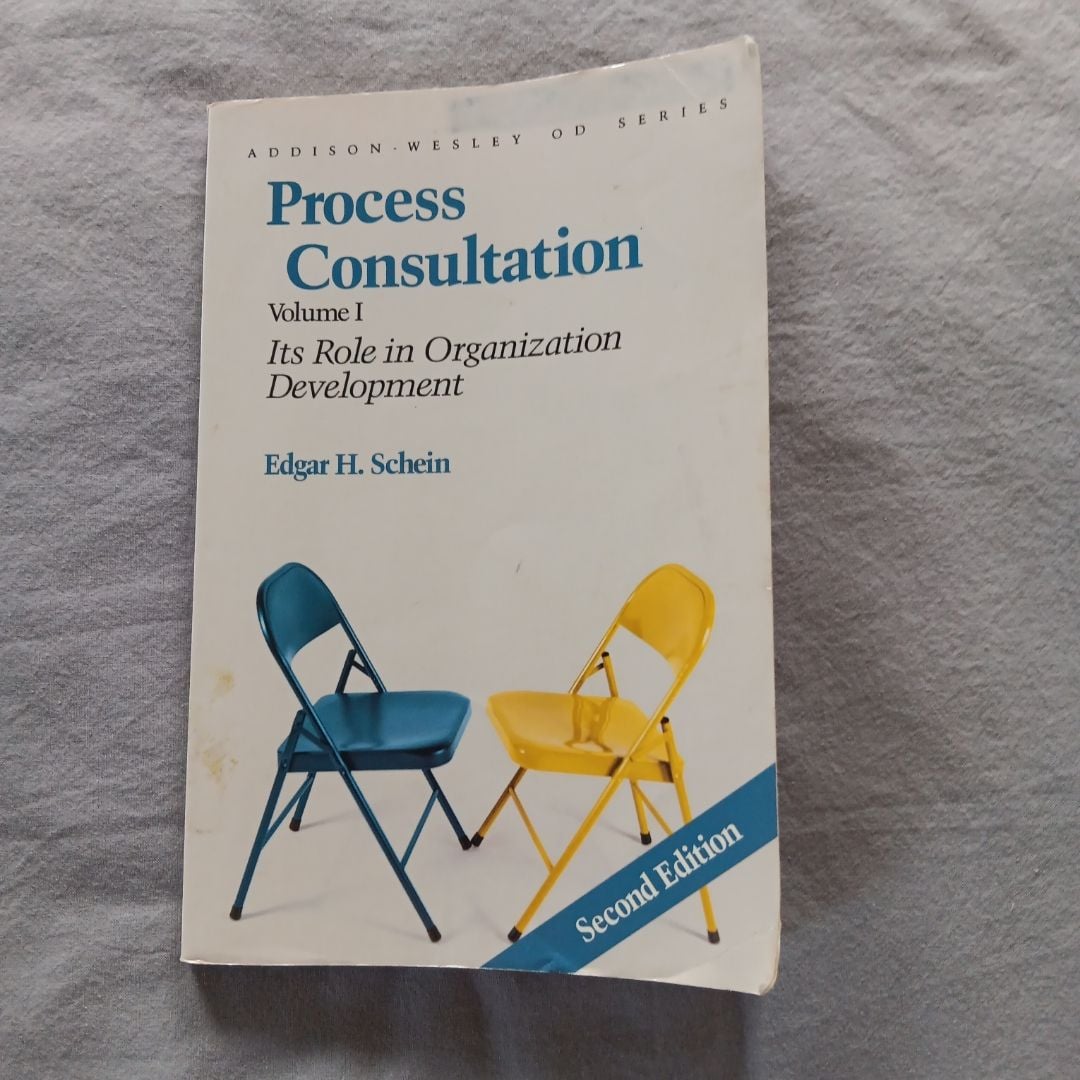 Process Consultation by Edgar H. Schein, Paperback | Pangobooks