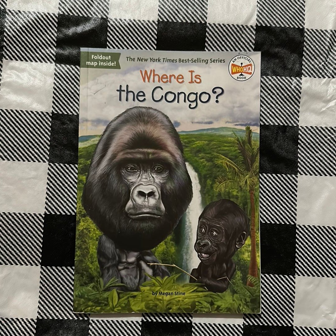 Where Is the Congo? by Megan Stine, Paperback | Pangobooks
