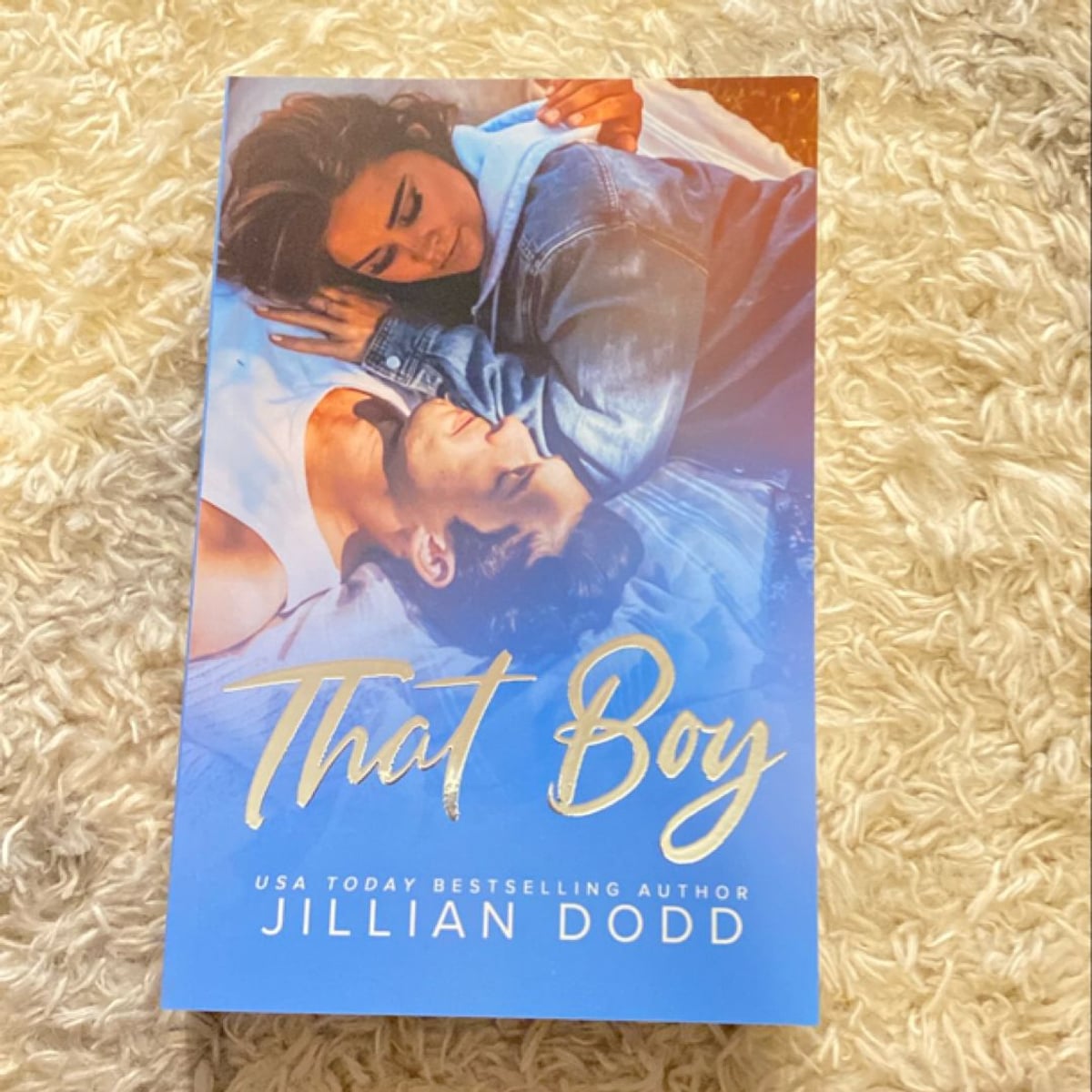 That Boy (Signed) by Jillian Dodd, Paperback | Pangobooks
