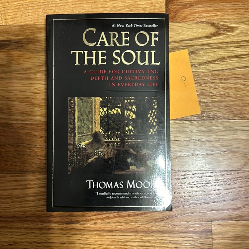 Care of the Soul by Thomas Moore