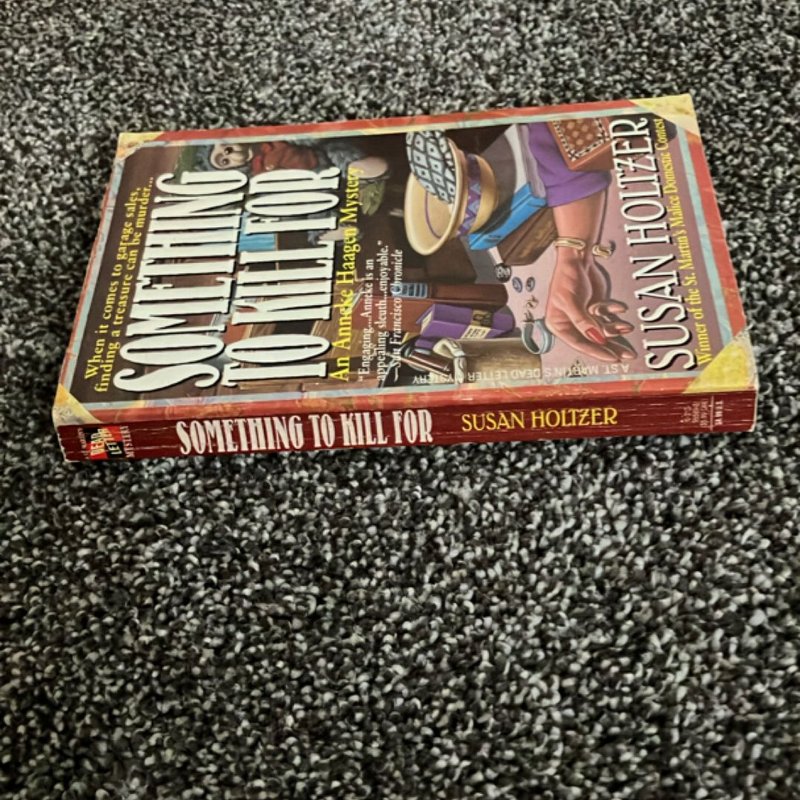 Something to Kill For by Susan Holtzer