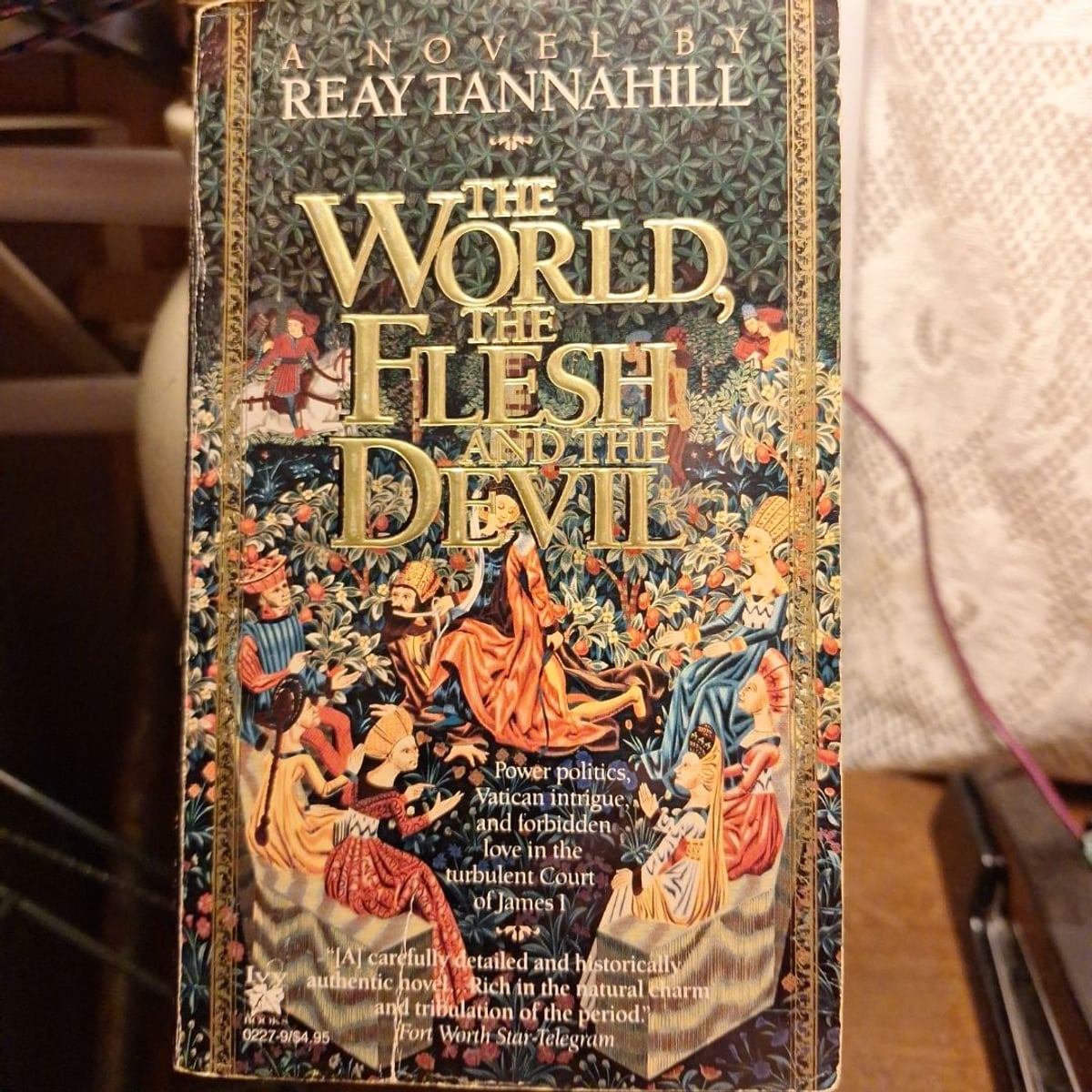The World, the Flesh and the Devil by Reay Tannahill
