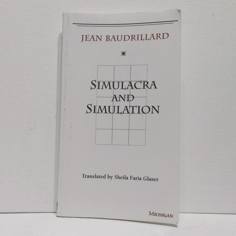Simulacra and Simulation by Jean. Baudrillard, Sheila Faria Glaser