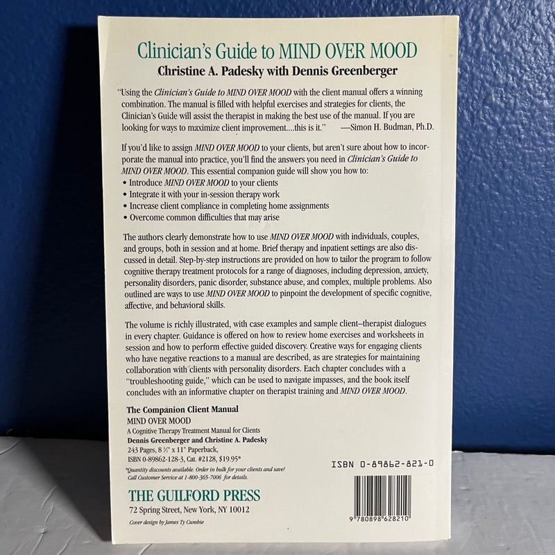 Clinician's Guide to Mind over Mood by Christine A. Padesky, Dennis ...