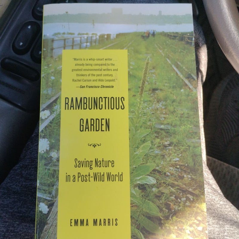 Rambunctious Garden by Emma Marris