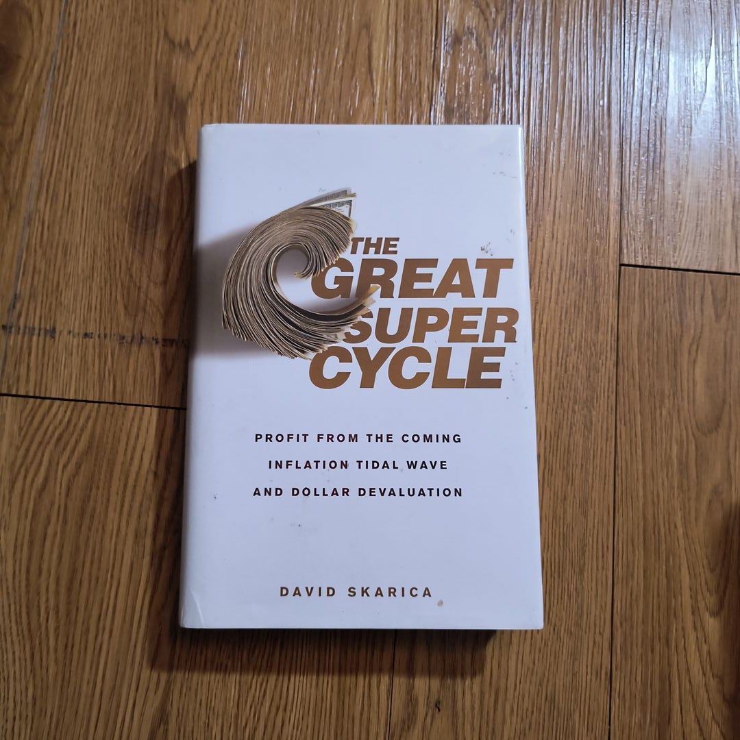 The Great Super Cycle by David Skarica, Hardcover | Pangobooks
