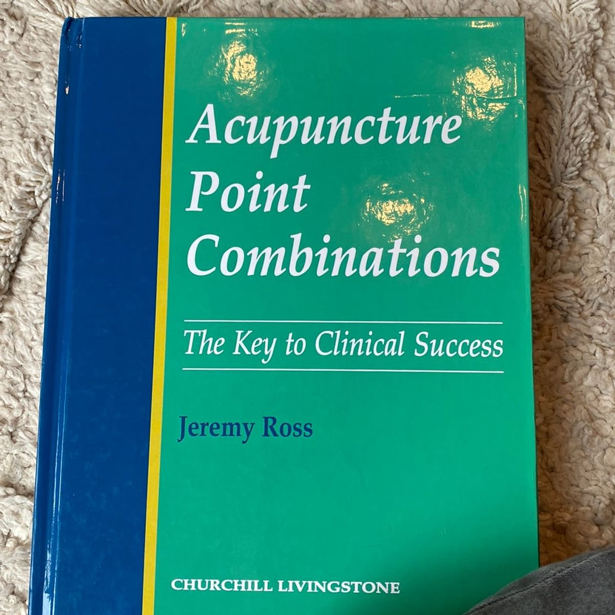 Acupuncture Point Combinations by Jeremy Ross