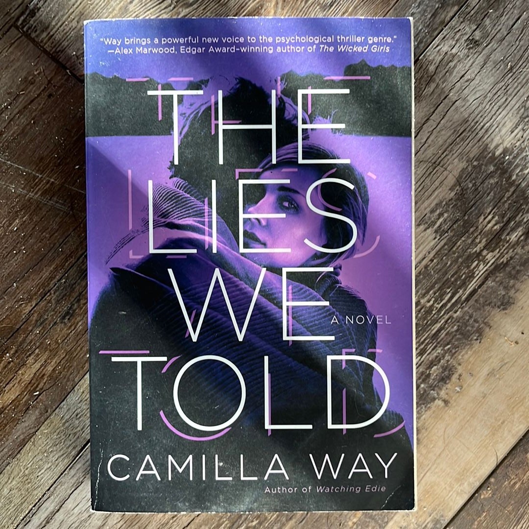 The Lies We Told by Camilla Way