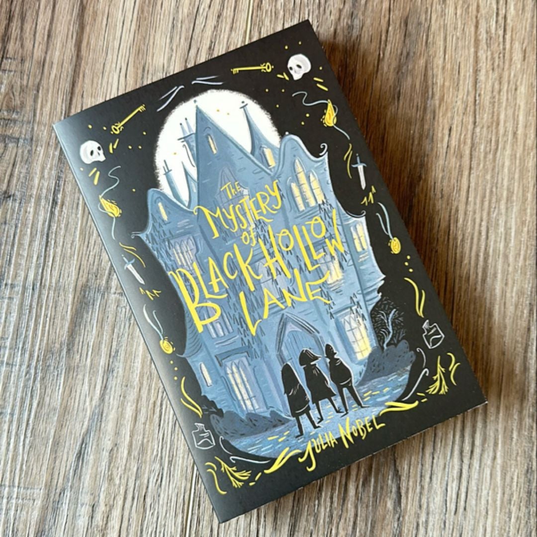 The Mystery of Black Hollow Lane by Julia Nobel
