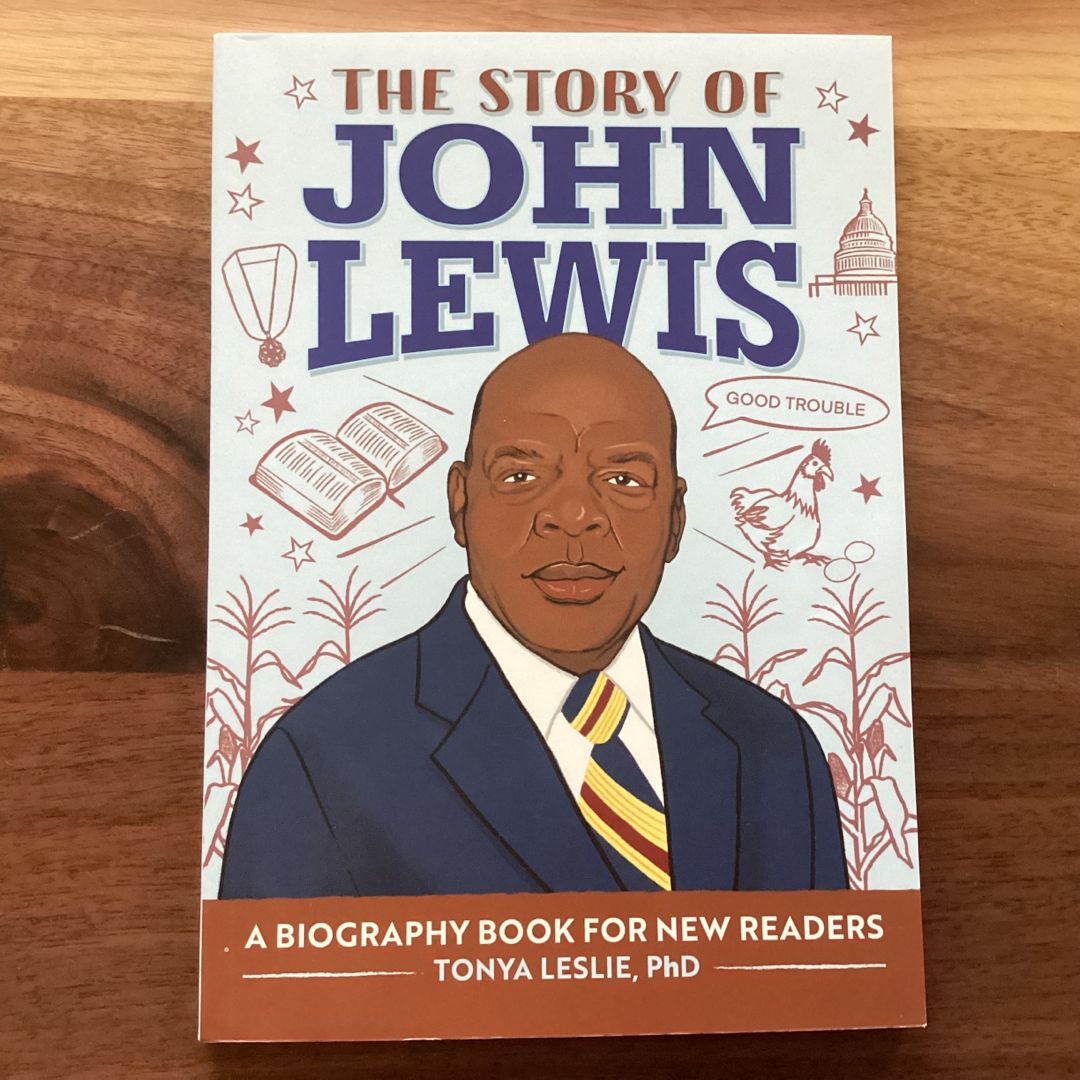 The Story of John Lewis by Tonya Leslie