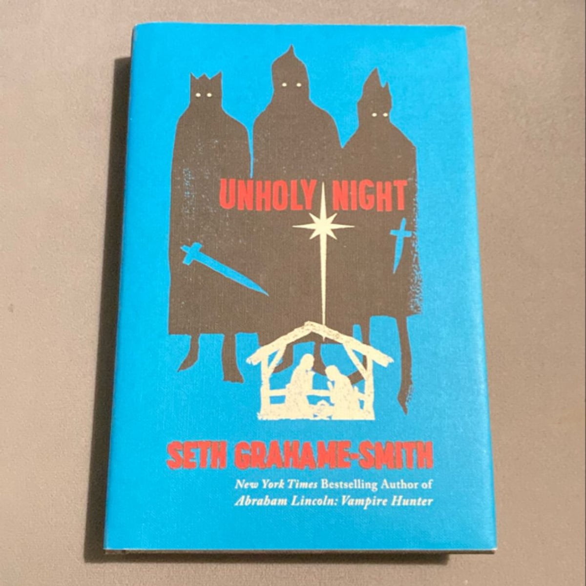 Unholy Night by Seth Grahame-Smith