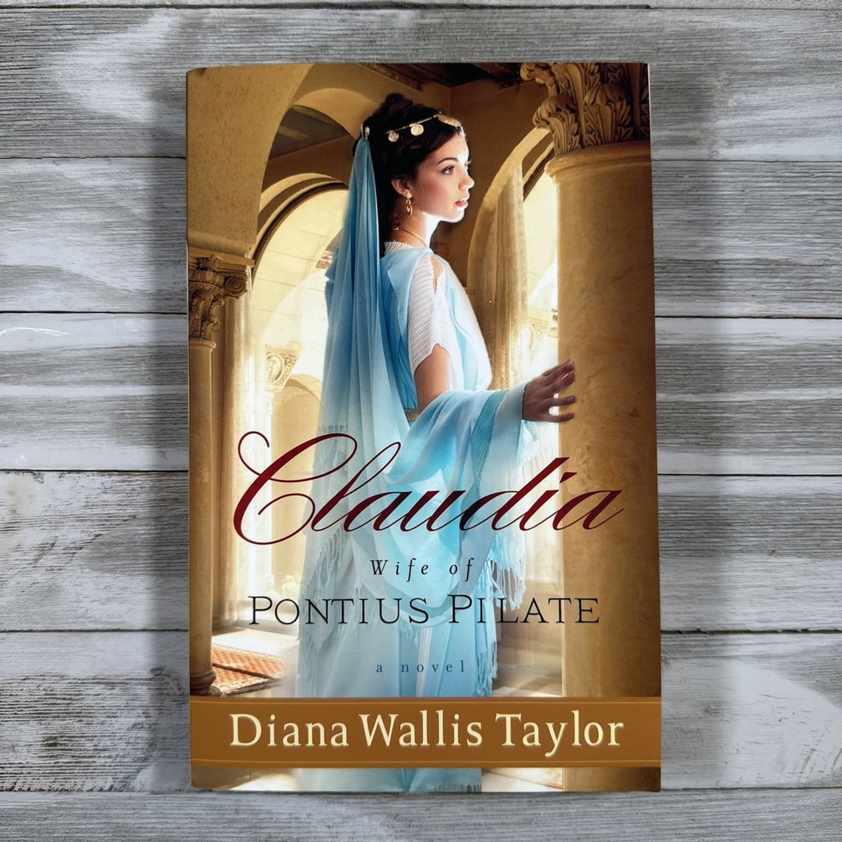 Claudia, Wife of Pontius Pilate by Diana Wallis Taylor, Paperback ...