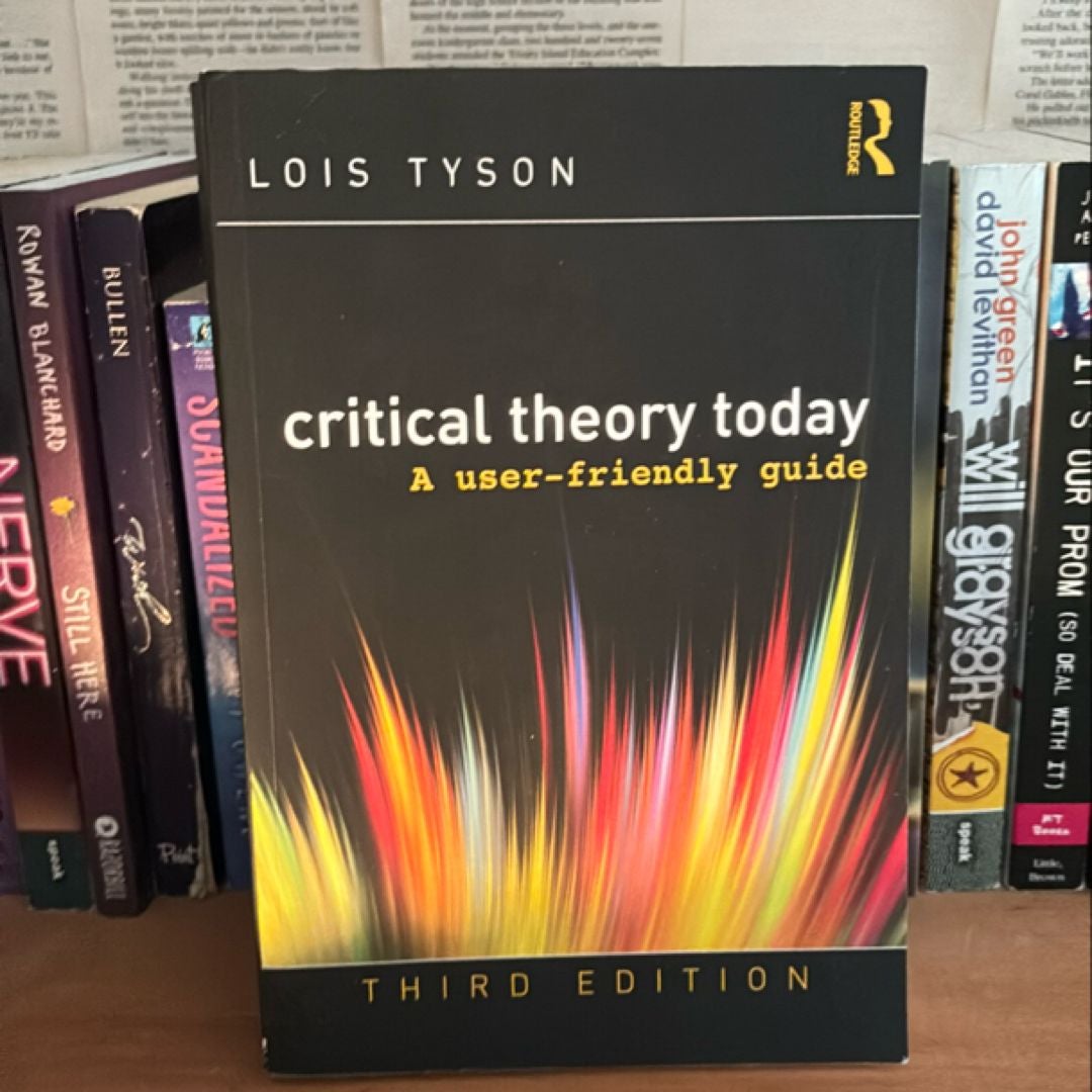 Critical Theory Today by Lois Tyson , Paperback | Pangobooks
