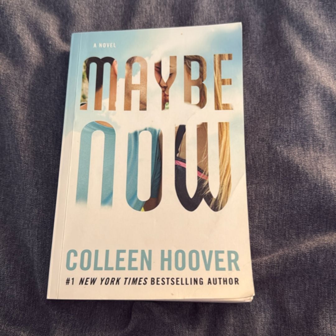 Maybe Now by Colleen Hoover, Paperback | Pangobooks