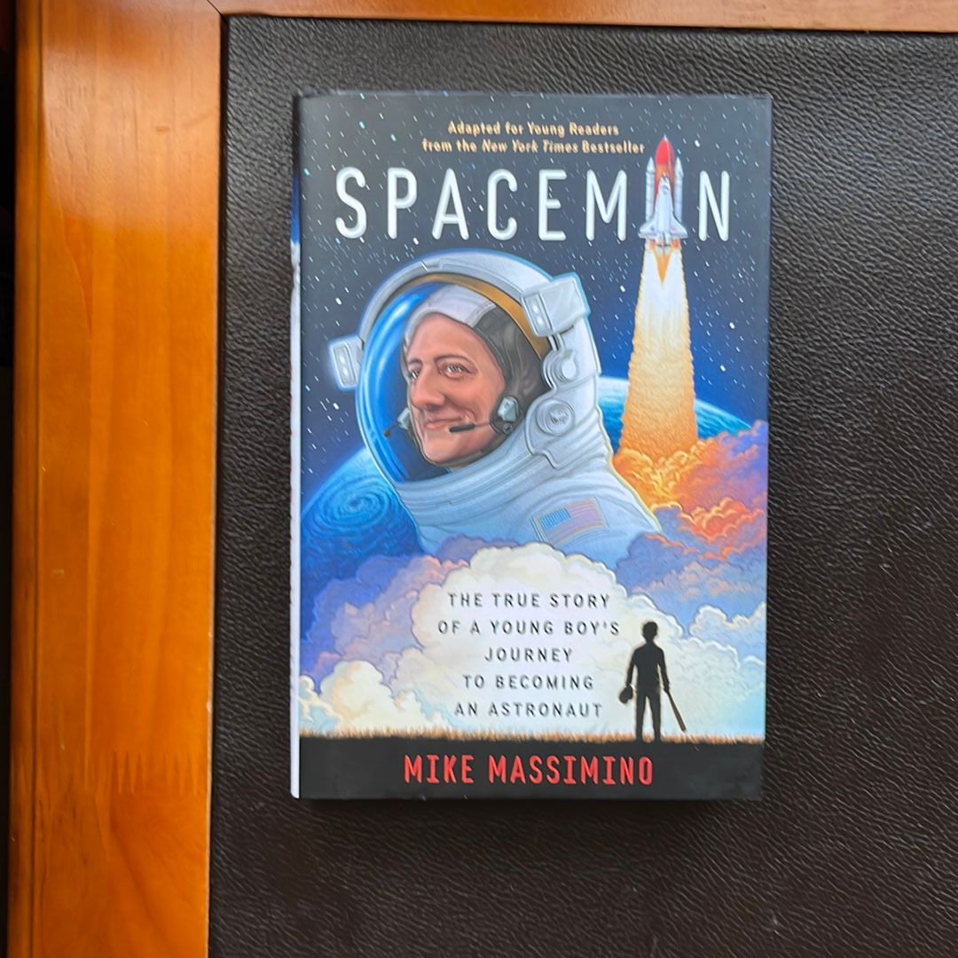 Spaceman (Adapted for Young Readers) by Mike Massimino, Hardcover ...